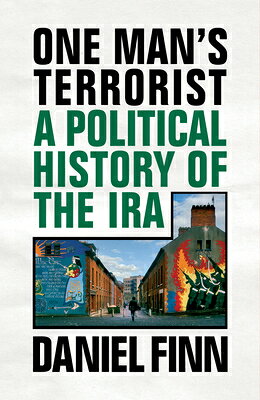1 MANS TERRORIST Daniel Finn VERSO2019 Hardcover English ISBN：9781786636881 洋書 Social Science（社会科学） History