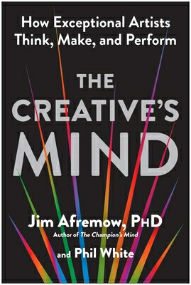 CREATIVES MIND Jim Afremow, PhD Phil White BENBELLA BOOKS2025 Paperback English ISBN：9781637746882 洋書 Business & SelfーCu...