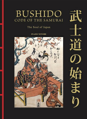 BUSHIDO THE SOUL OF JAPAN Chinese Bound Inazo Nitobe AMBER BOOKS2026 Hardcover English ISBN：9781838866884 洋書 Social Scie...