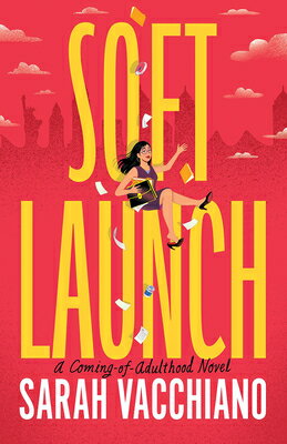 SOFT LAUNCH Sarah Vacchiano LITTLE A2026 Paperback English ISBN：9781662536885 洋書 Fiction & Literature（小説＆文芸） Fiction