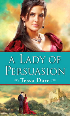 LADY OF PERSUASION Wanton Dairymaid Trilogy Tessa Dare BALLANTINE BOOKS2009 Mass　Market　Paperbound English ISBN：97803455...