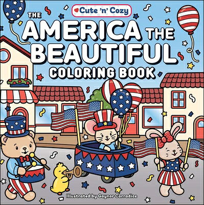 COLOR BKーAMER THE BEAUTIFUL CO Cute and Cozy Gaynor Carradice ADAMS MEDIA2026 Paperback English ISBN：9781507226889 洋書 Fa...