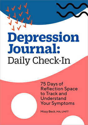DEPRESSION JOURNAL DAILY CHECK Missy Beck ROCKRIDGE PR2022 Paperback English ISBN：9781638076889 洋書 Business & SelfーCultu...