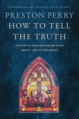 HT TELL THE TRUTH Preston Perry Jackie Hill Perry TYNDALE ELEVATE2024 Hardcover English ISBN：9781496466891 洋書 Social Sci...