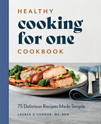 HEALTHY COOKING FOR 1 CKBK Lauren O'Connor ROCKRIDGE PR2021 Paperback English ISBN：9781648766893 洋書 Family life & Comics...
