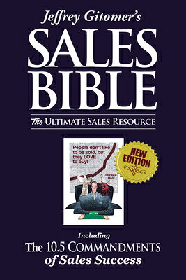 JEFFREY GITOMERS THE SALES BIB Jeffrey Gitomer BUY WISDOM2023 Hardcover English ISBN：9780971946897 洋書 Business & SelfーCu...