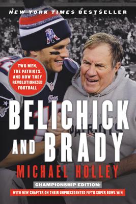 BELICHICK & BRADY Michael Holley HACHETTE BOOKS2017 Paperback English ISBN：9780316266901 洋書 Family life & Comics（生活＆コミック...