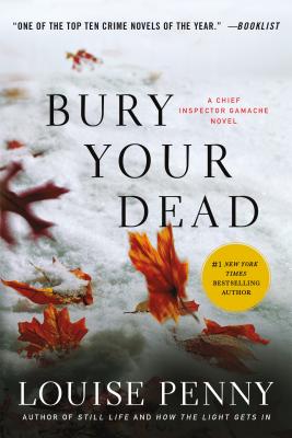 BURY YOUR DEAD Chief Inspector Gamache Novel Louise Penny MINOTAUR2011 Paperback English ISBN：9780312626907 洋書 Fiction &...