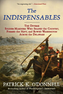 INDISPENSABLES Patrick K. O'Donnell ATLANTIC MONTHLY PR2022 Paperback English ISBN：9780802156907 洋書 Social Science（社会科学）...