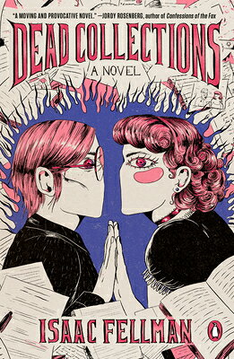 DEAD COLL Isaac Fellman PENGUIN GROUP2022 Paperback English ISBN：9780143136910 洋書 Fiction & Literature（小説＆文芸） Fiction