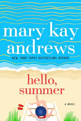 HELLO SUMMER Mary Kay Andrews GRIFFIN2021 Paperback English ISBN：9781250256911 洋書 Fiction & Literature（小説＆文芸） Fiction