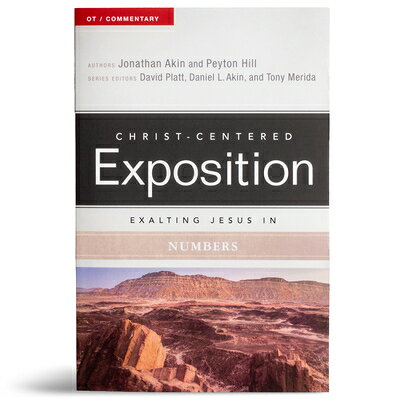 COMTーEXALTING JESUS IN NUMBERS ChristーCentered Exposition Commentary Jonathan Akin Peyton Hill HOLMAN REFERENCE2026 Pape...