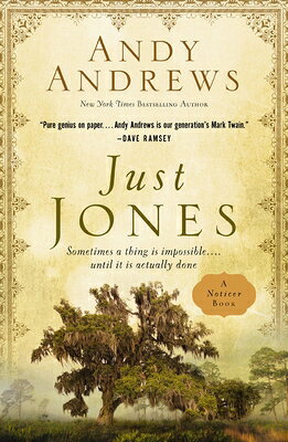 JUST JONES Andy Andrews THOMAS NELSON PUB2025 Paperback English ISBN：9781400356928 洋書 Business & SelfーCulture（ビジネス） Self...