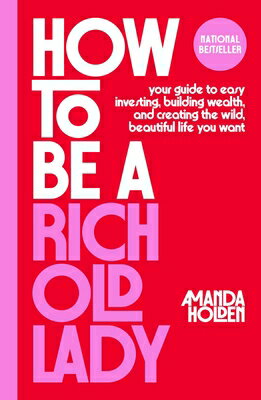 HT BE A RICH OLD LADY Amanda Holden GALLERY BOOKS2026 Hardcover English ISBN：9781668066928 洋書 Business & SelfーCulture（ビジ...