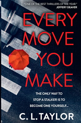 EVERY MOVE YOU MAKE C. L. Taylor AVON BOOKS2024 Paperback English ISBN：9780008666934 洋書 Fiction & Literature（小説＆文芸） Fiction