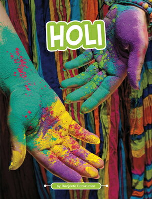 HOLI Traditions & Celebrations Ranjeeta Ramkumar PEBBLE BOOKS2024 Hardcover English ISBN：9780756576936 洋書 Books for kids...