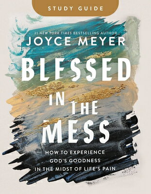BLESSED IN THE MESS SG Joyce Meyer FAITHWORDS2023 Paperback English ISBN：9781546046936 洋書 Social Science（社会科学） Religion