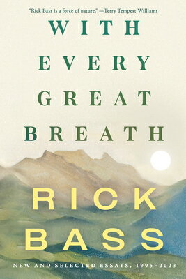 WITH EVERY GRT BREATH Rick Bass COUNTERPOINT PR2025 Paperback English ISBN：9781640096936 洋書 Fiction & Literature（小説＆文芸） ...