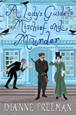 LADYS GT MISCHIEF & MURDER Countess of Harleigh Mystery Dianne Freeman KENSINGTON PUB CORP2021 Paperback English ISBN：97...