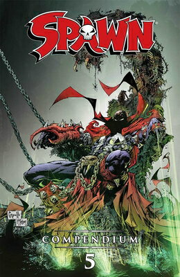PAWN COMPENDIUM V0L 5 Spawn Todd McFarlane Will Carton Jon Goff IMAGE COMICS2023 Paperback English ISBN：9781534326941 洋書...