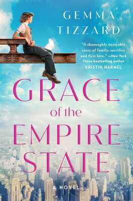 GRACE OF THE EMPIRE STATE Gemma Tizzard GALLERY BOOKS2025 Hardcover English ISBN：9781668056943 洋書 Fiction & Literature（小...