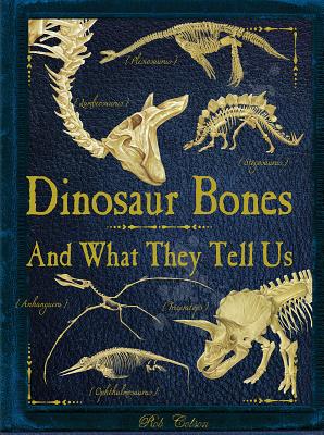 DINOSAUR BONES Rob Colson FIREFLY BOOKS LTD2016 Paperback English ISBN：9781770856943 洋書 Books for kids（児童書） Juvenile Non...