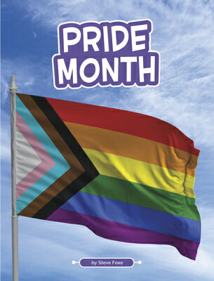 PRIDE MONTH Traditions & Celebrations Steve Foxe PEBBLE BOOKS2024 Hardcover English ISBN：9780756576950 洋書 Books for kids...