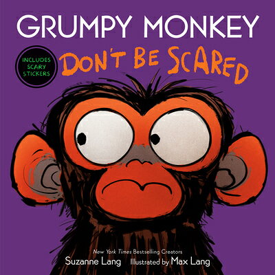GRUMPY MONKEY DONT BE SCARED Grumpy Monkey Suzanne Lang Max Lang RANDOM HOUSE STUDIO2023 Hardcover English ISBN：97805934...