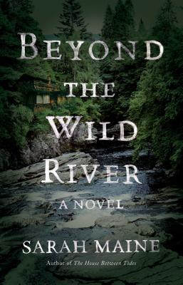 BEYOND THE WILD RIVER For Historical Fiction Fans Sarah Maine ATRIA2017 Paperback English ISBN：9781501126956 洋書 Fiction ...