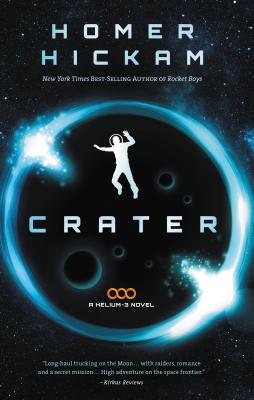 CRATER Heliumー3 Novel Homer Hickam THOMAS NELSON PUB2012 Paperback English ISBN：9781401686963 洋書 Books for kids（児童書） Juv...