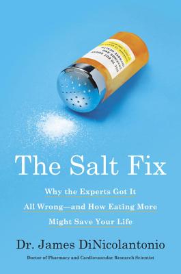 SALT FIX James Dinicolantonio HARMONY BOOK2017 Hardcover English ISBN：9780451496966 洋書 Computers & Science（コンピューター＆科学） M...