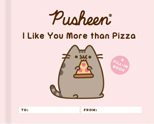 PUSHEEN I LIKE YOU MORE THAN P Claire Belton RUNNING PR BOOK PUBL2020 Hardcover English ISBN：9780762496969 洋書 Fiction & ...