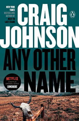 ANY OTHER NAME Longmire Mystery Craig Johnson PENGUIN GROUP2015 Paperback English ISBN：9780143126973 洋書 Fiction & Litera...