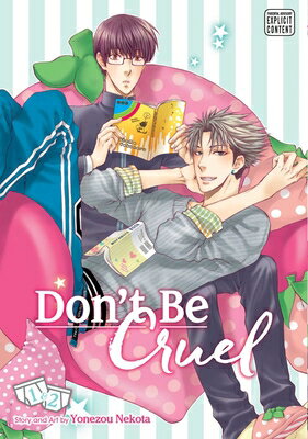 DONT BE CRUEL 2ーINー1 /E VOL 1 Don't Be Cruel Yonezou Nekota SUBLIME2016 Paperback English ISBN：9781421586977 洋書 Family l...