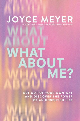 WHAT ABT ME Joyce Meyer FAITHWORDS2024 Hardcover English ISBN：9781546046981 洋書 Social Science（社会科学） Religion