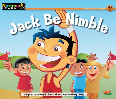 JACK BE NIMBLE LEVELED TEXT Rising Readers (En) Jeffrey B. Fuerst Garry Colby NEWMARK LEARNING LLC2019 Paperback English...