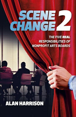 SCENE CHANGE 2 Alan Harrison CHANGEMAKERS BOOKS2025 Paperback English ISBN：9781803416984 洋書 Art & Entertainment（芸術＆エンターテ...