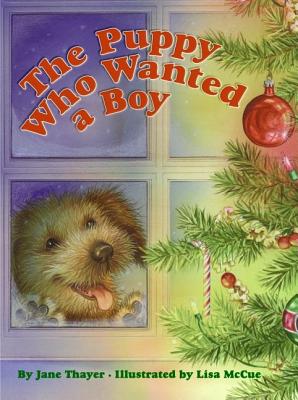 PUPPY WHO WANTED A BOY Jane Thayer Lisa McCue HARPERCOLLINS2005 Paperback English ISBN：9780060526986 洋書 Books for kids（児...