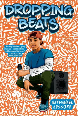 DROPPING BEATS Nathanael Lessore LITTLE BROWN BOOKS FOR YOUNG R2025 Paperback English ISBN：9780316576987 洋書 NonーClassifi...