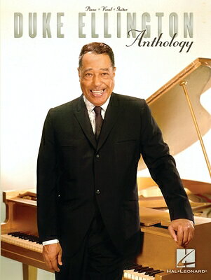 DUKE ELLINGTON ANTHOLOGY ー PIA Duke Ellington MUSIC SALES CORP2009 Paperback English ISBN：9781423436997 洋書 Art & Enterta...