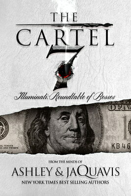 CARTEL 7 ILLUMINATI Cartel Ashley &. Jaquavis Jaquavis Coleman GRIFFIN2017 Paperback English ISBN：9781250067005 洋書 Ficti...