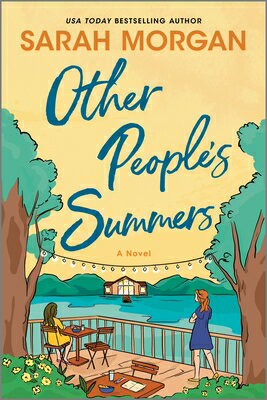 OTHER PEOPLES SUMMERS ORIGINAL Sarah Morgan HQN BOOKS2025 Paperback Original English ISBN：9781335147011 洋書 Fiction & Lit...