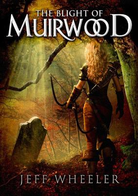 BLIGHT OF MUIRWOOD Legends of Muirwood Jeff Wheeler 47 NORTH2013 Paperback English ISBN：9781612187013 洋書 Fiction & Liter...