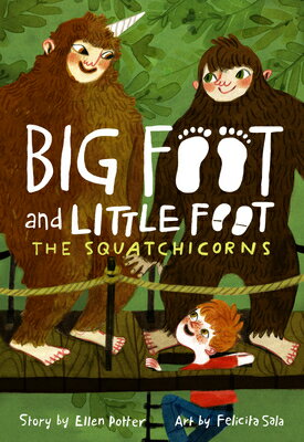 SQUATCHICORNS Big Foot and Little Foot Ellen Potter Felicita Sala AMULET BOOKS2019 Paperback English ISBN：9781419737015 ...