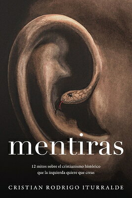 SPAーMENTIRAS Cristian Rodrigo Iturralde GRUPO NELSON2025 Paperback Spanish ISBN：9781400347018 洋書 Social Science（社会科学） Hi...