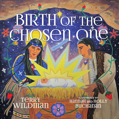 BIRTH OF THE CHOSEN 1 Terry Wildman Hannah Noel Buchanan Holly Buchanan INTER VARSITY PR2024 Hardcover English ISBN：9781...