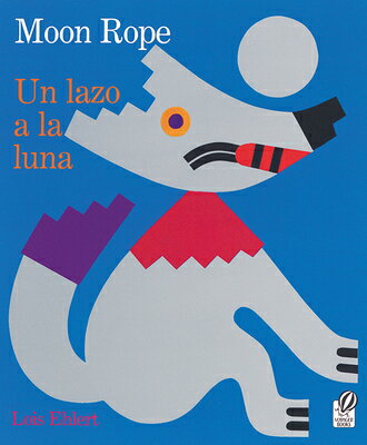 SPAーMOON ROPE/UN LAZO A LA LUN Lois Ehlert Lois Ehlert HARCOURT BRACE & CO2003 Paperback Spanish ISBN：9780152017026 洋書 B...