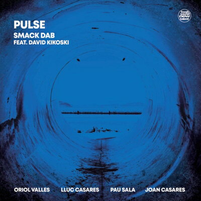 Smack Dab (Jazz)発売日：2025年04月30日 予約締切日：2025年04月26日 JAN：8427328437028 FSNT702 Fresh Sound New Tale CD ジャズ モダンジャズ 輸入盤