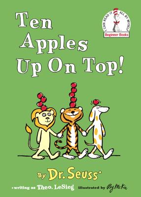 10 APPLES UP ON TOP BOUND FOR I Can Read It All by Myself Beginner Books (Hardcover) Theo Lesieg TURTLEBACK BOOKS1961 Pr...