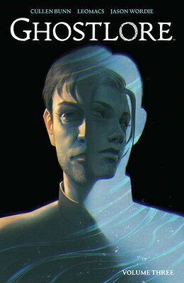GHOSTLORE VOL 3 Cullen Bunn BOOM STUDIOS2024 Paperback English ISBN：9781608867028 洋書 Family life & Comics（生活＆コミック） Comic...
